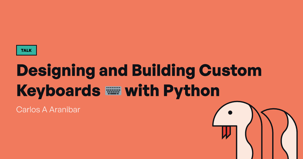 Designing and Building Custom Keyboards ⌨️ with Python | PyCon Italia